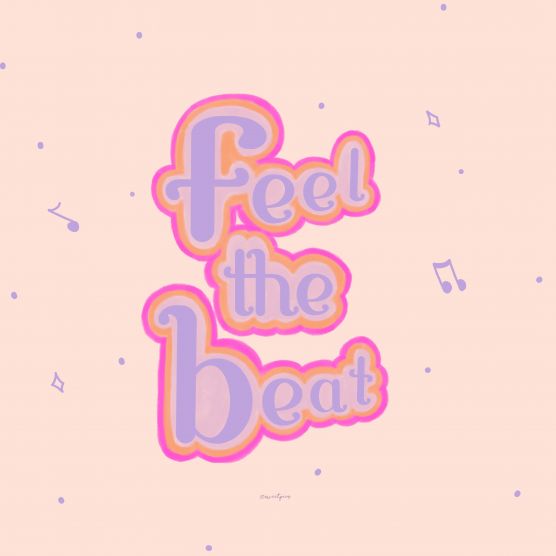 Feel the Beat Lettering