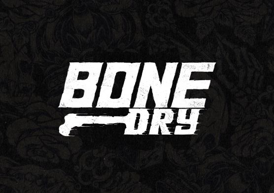 BONE DRY Concept 🏽💨