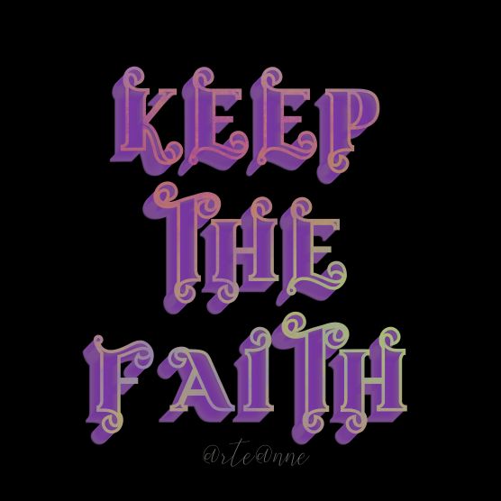 Keep the Faith