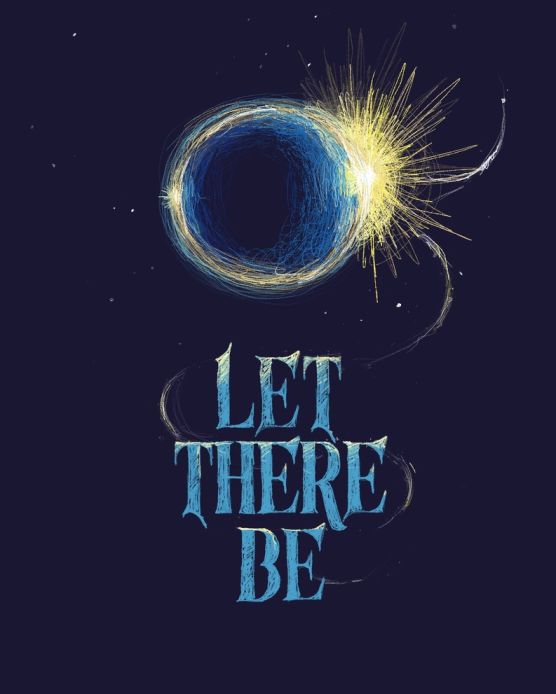 Light, Let there be